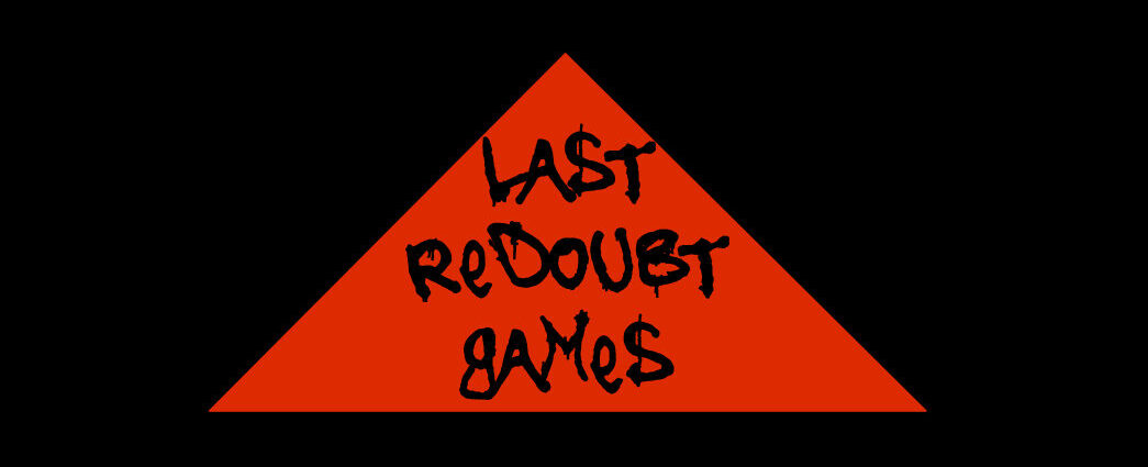 Home - Last Redoubt Games